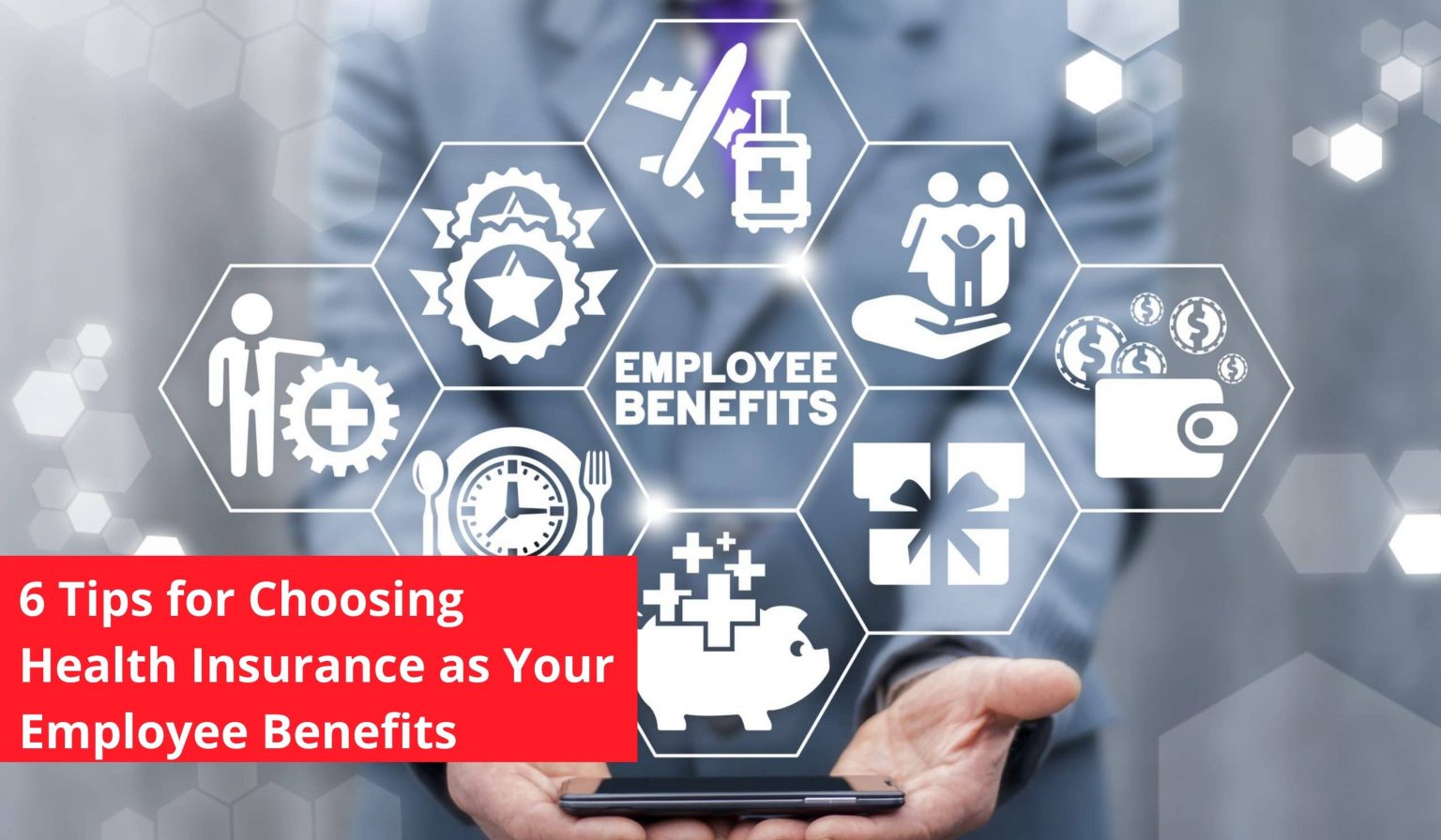 6 Tips for Choosing Health Insurance as Your Employee Benefits - Zaggle ...